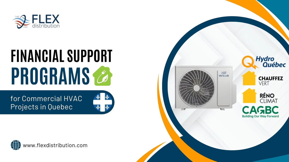 Rebates and Incentives for Commercial HVAC Projects in Quebec | Flex ...